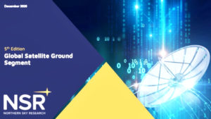 NSR’s Global Satellite Ground Segment Analysis Now Available – SatNews