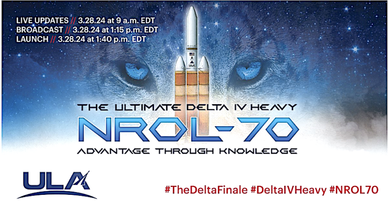Tomorrow is ULA’s historic final launch for Delta IV Heavy carrying ...