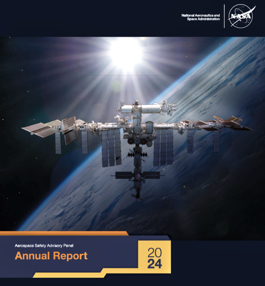 NASA’s Aerospace Safety Advisory Panel releases 2024 Annual Report ...